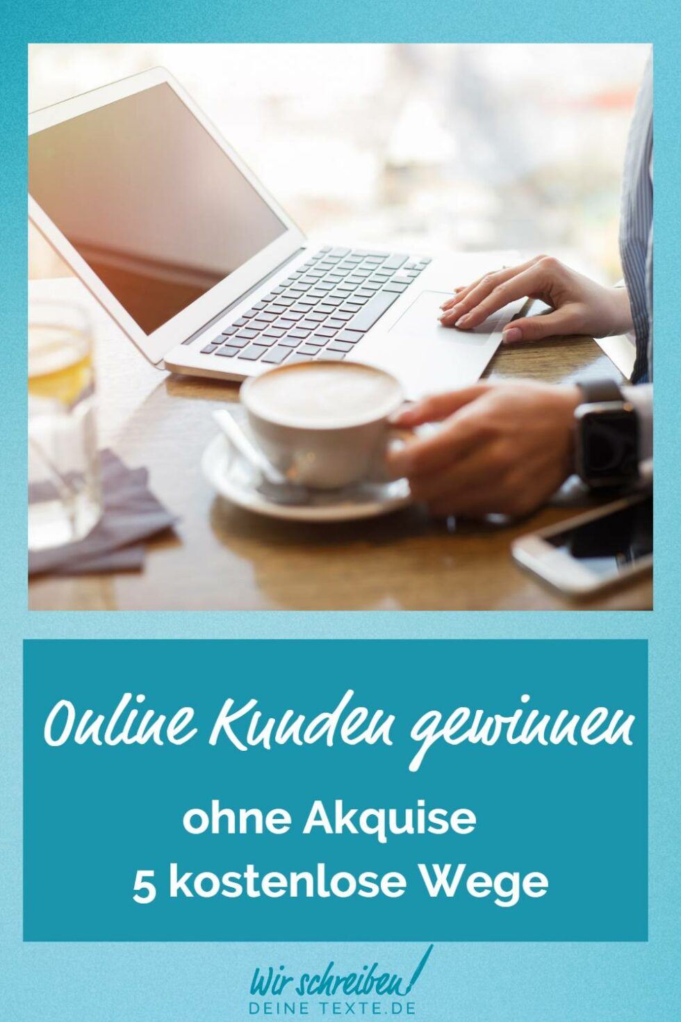 Online Kunden gewinnen - kostenlose Ideen